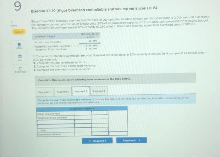 Solved Exercise 23-19 (Algo) Overhead controllable and | Chegg.com