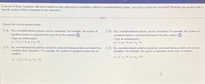 Solved Asystem of linear equations with more equations than | Chegg.com