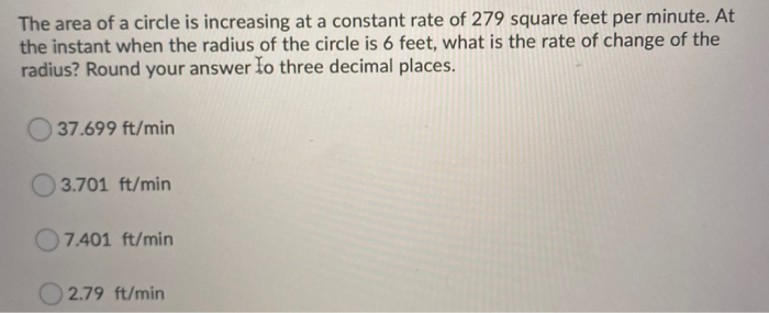 Solved The area of a circle is increasing at a constant rate | Chegg.com