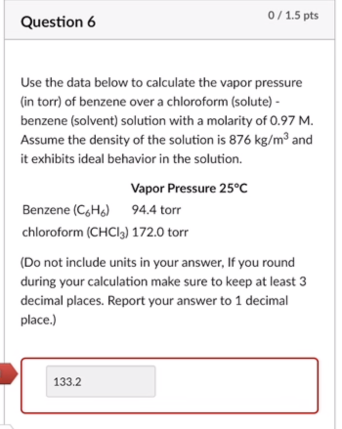 Solved Question 6Use the data below to calculate the vapor | Chegg.com