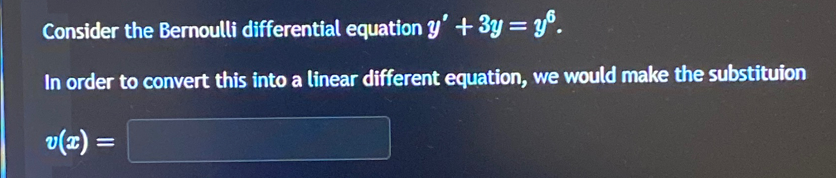 Solved Consider the Bernoulli differential equation | Chegg.com
