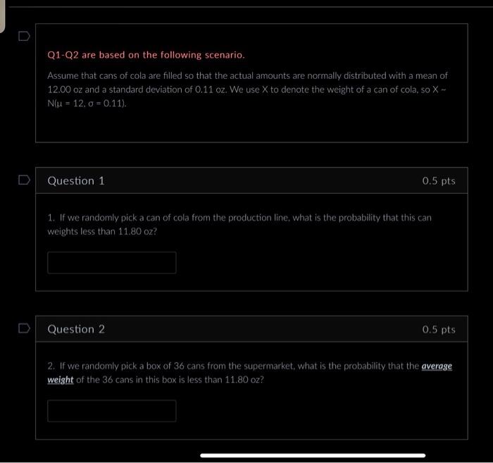 [Solved]: Q1-Q2 are based on the following scenario. Assume