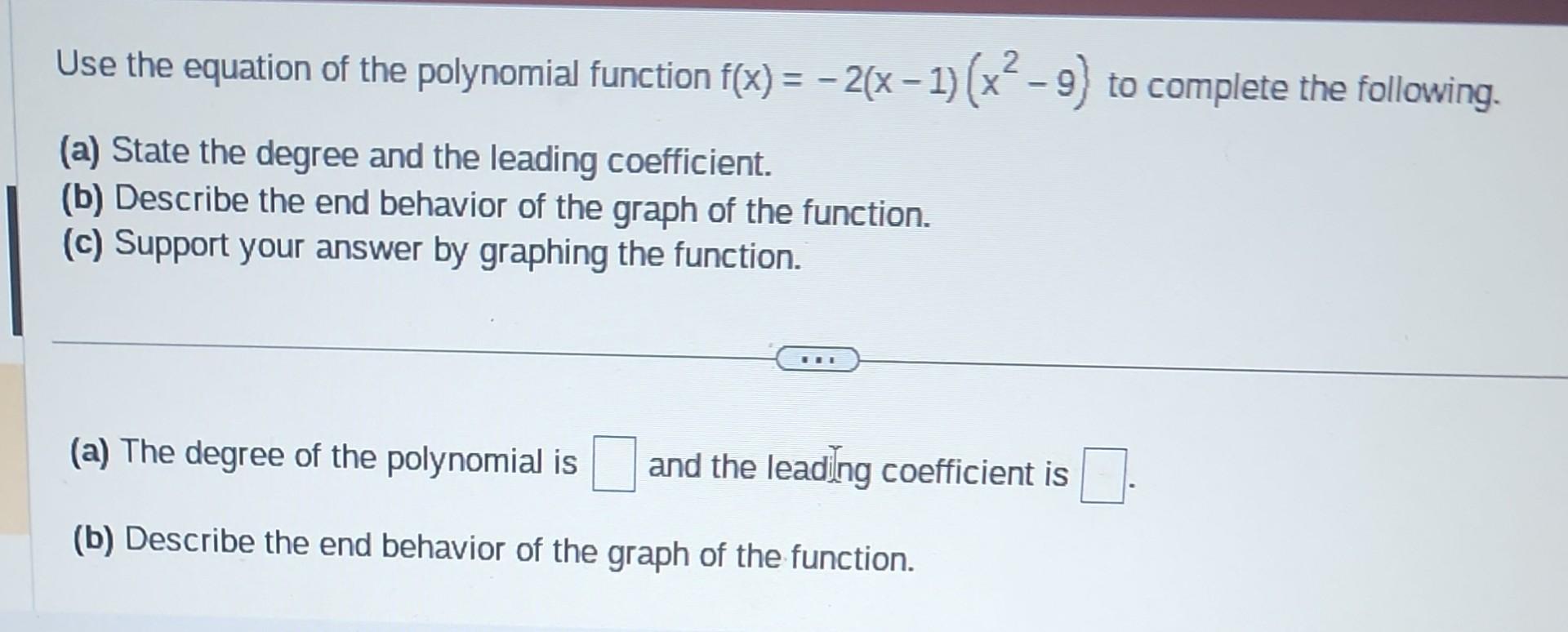 Solved Use the equation of the polynomial function | Chegg.com