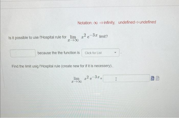 Solved Notation: ∞⇒ infinity, undefined ⇒ undefined Is it | Chegg.com