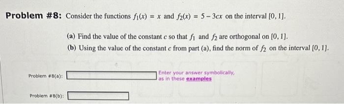 Solved Problem \#8: Consider the functions f1(x)=x and | Chegg.com