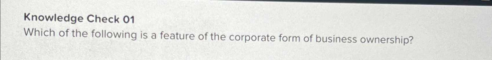 Solved Knowledge Check 01Which of the following is a feature | Chegg.com