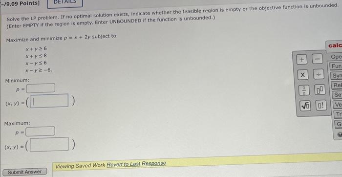 Solved Solve the LP problem. If no optimal solution exists, | Chegg.com