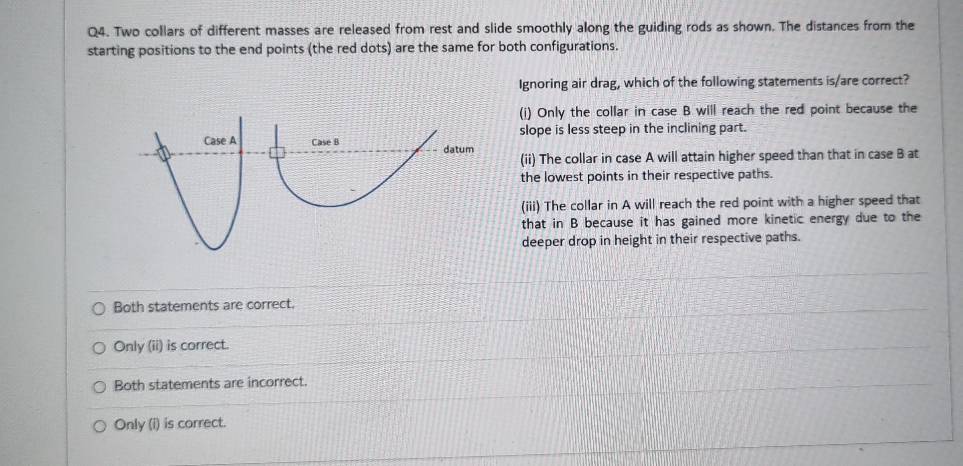 Solved Q4. Two collars of different masses are released from | Chegg.com