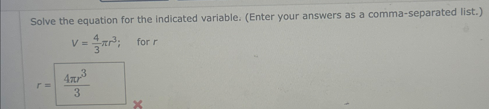 Solved Solve the equation for the indicated variable. (Enter | Chegg.com