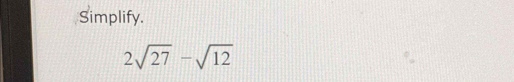Solved Simplify.2272-122 | Chegg.com