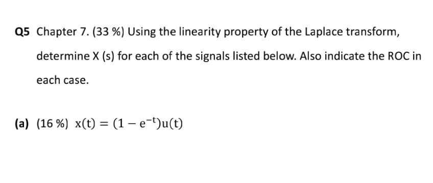 Solved Q5 Chapter 7. (33 %) Using the linearity property of | Chegg.com