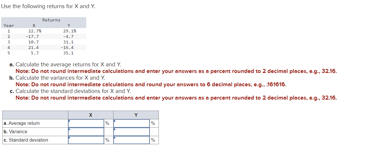 Solved Use the following returns for x ﻿and Y.a. ﻿Calculate | Chegg.com