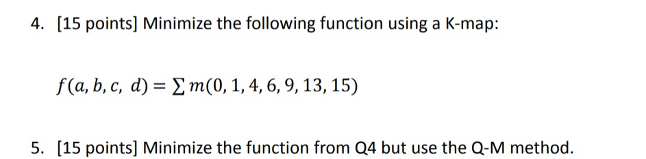 Solved [15 ﻿points] ﻿Minimize the following function using a | Chegg.com