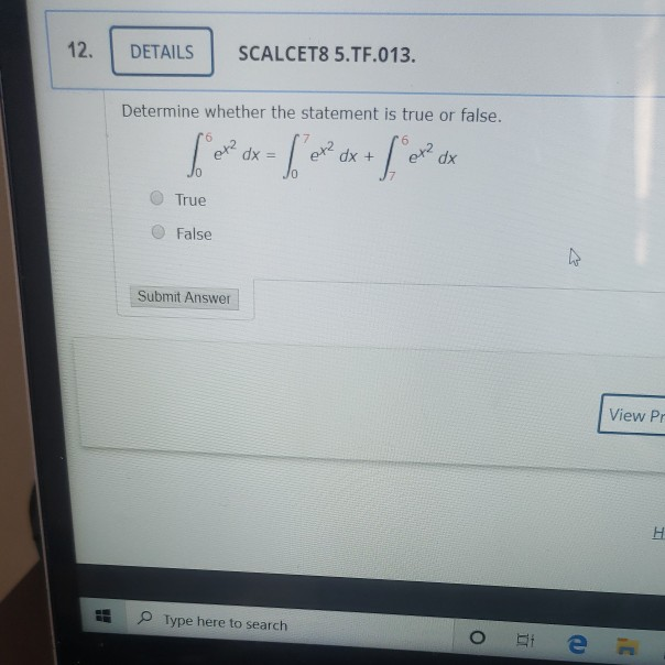 Solved 12. DETAILS SCALCET8 5.TF.013. Determine whether the | Chegg.com