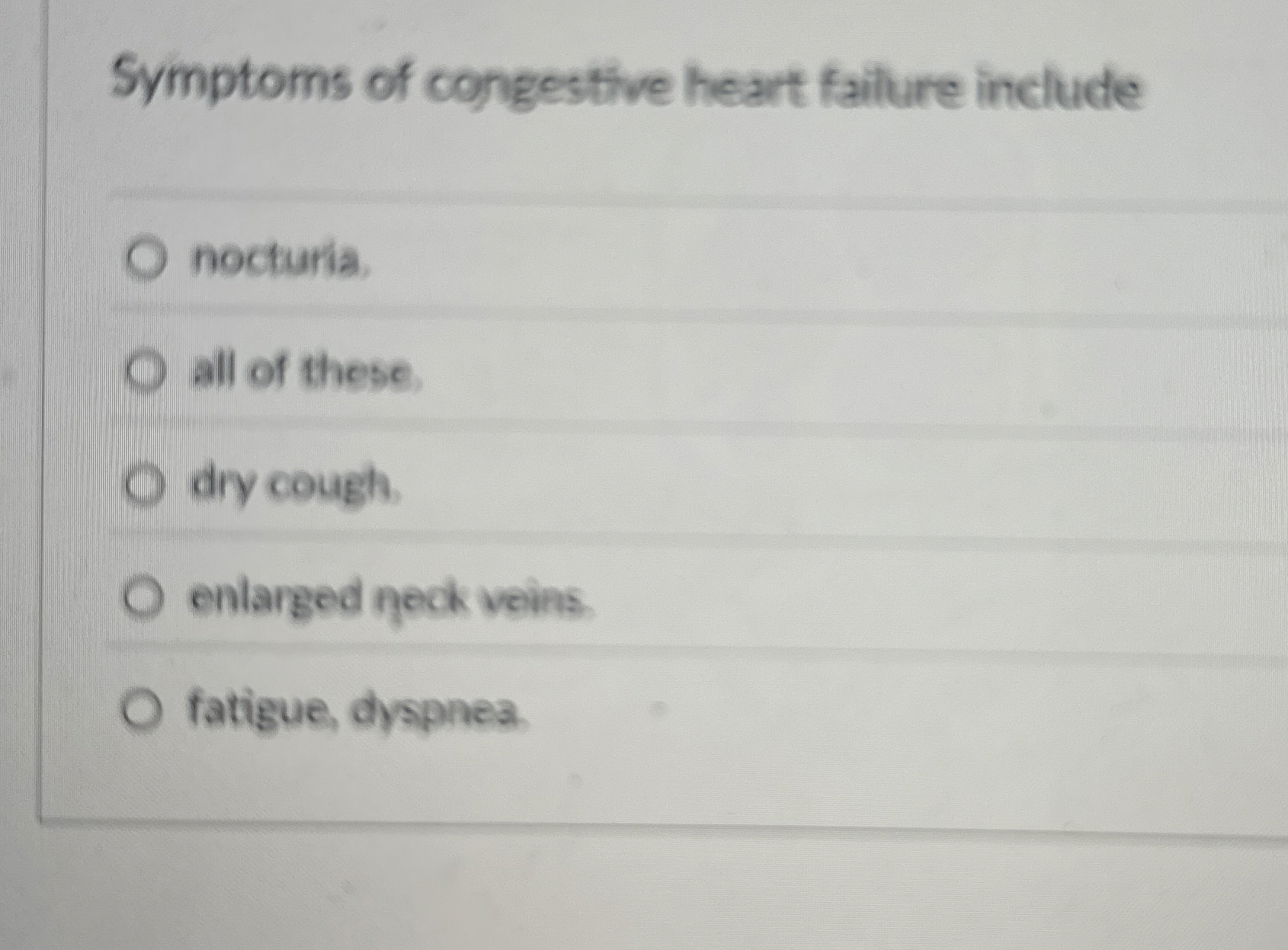 Solved Symptoms of congestive heart failure | Chegg.com