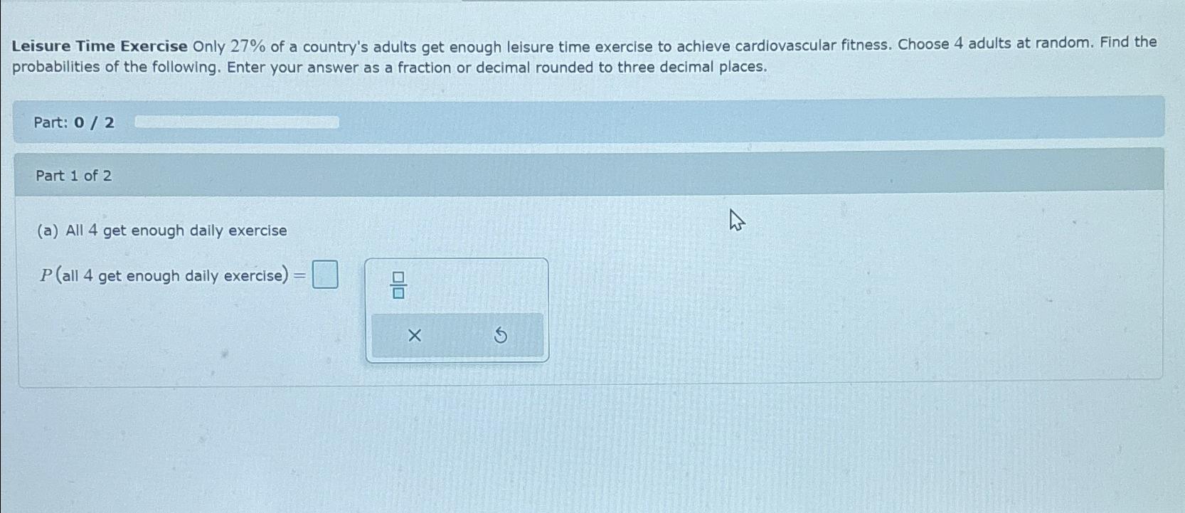 Solved Leisure Time Exercise Only 27% ﻿of a country's adults | Chegg.com