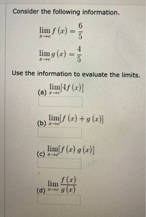 Solved Consider the following information. lim f (x) = 6 5 | Chegg.com