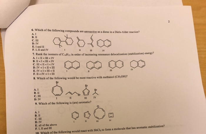 Solved 2 6. Which of the following compounds are unreactive | Chegg.com