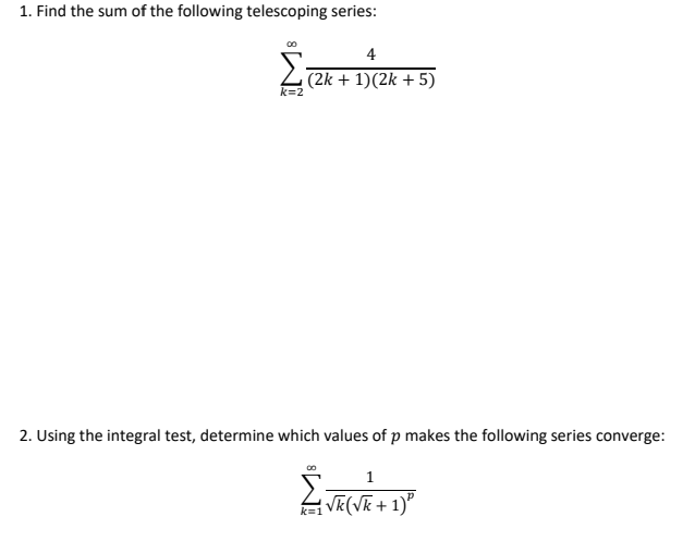 Solved 1. Find the sum of the following telescoping series: | Chegg.com