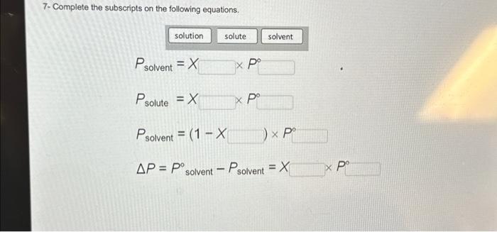 Solved 7- Complete the subscripts on the following | Chegg.com