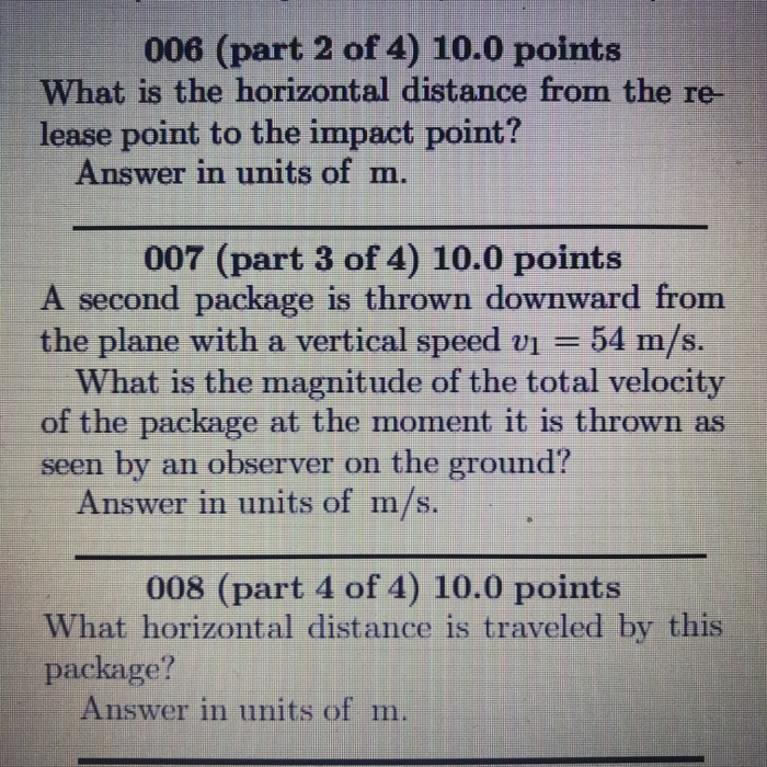 Solved 005 (part 1 of 4) 10.0 points A plane is flying | Chegg.com