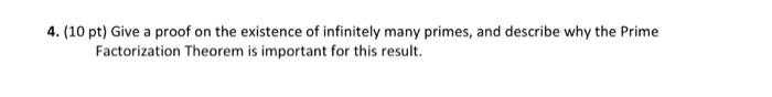 Solved 4. (10 pt) Give a proof on the existence of | Chegg.com