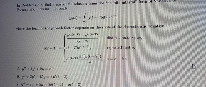 Solved In Problems 5-7, find a particular solution using the | Chegg.com