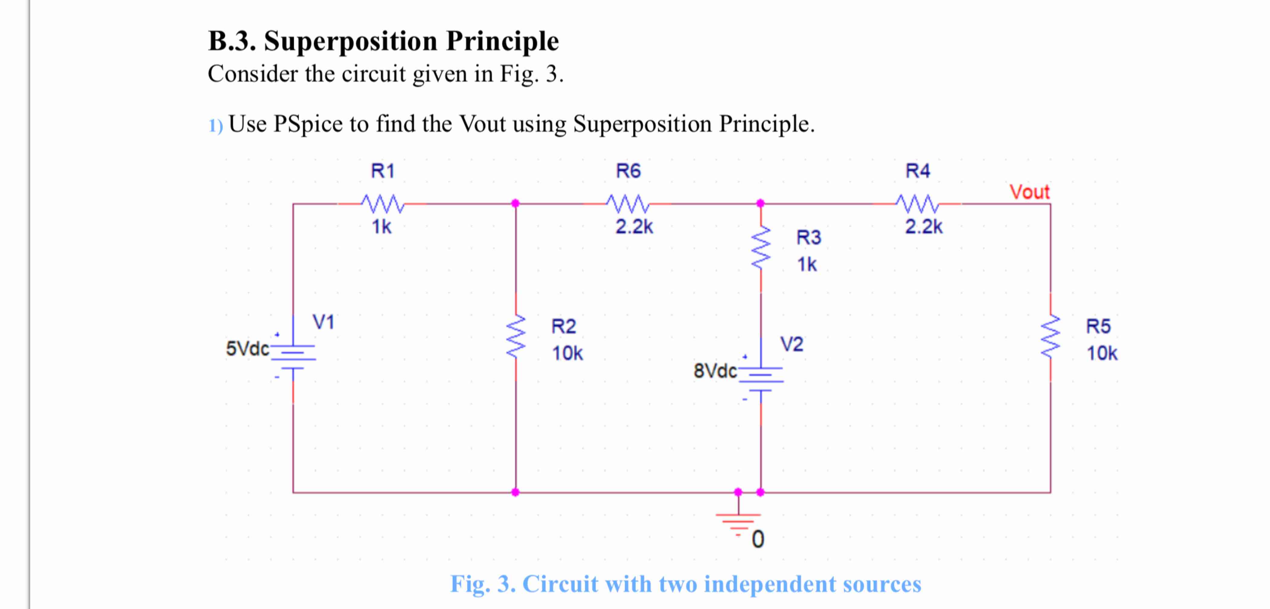 Solved B.3. ﻿Superposition PrincipleConsider the circuit | Chegg.com