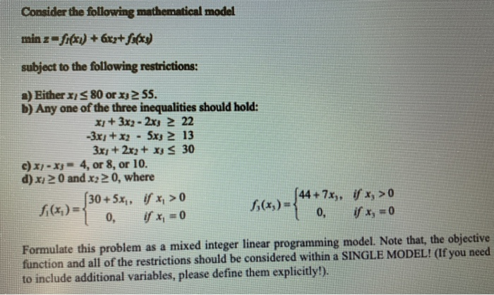 Consider the following mathematical model min | Chegg.com