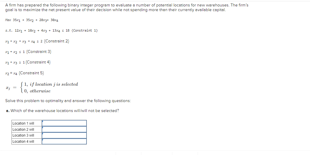 Solved A firm has prepared the following binary integer | Chegg.com