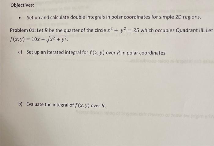 [Solved]: - Set up and calculate double integrals in polar