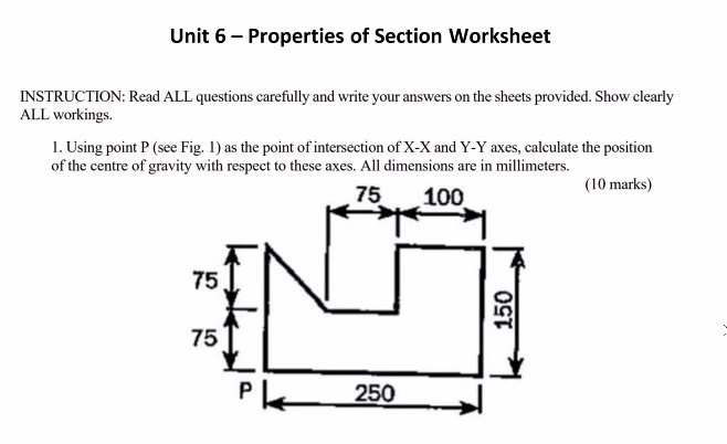 Solved Unit 6 - ﻿Properties of Section WorksheetINSTRUCTION: | Chegg.com