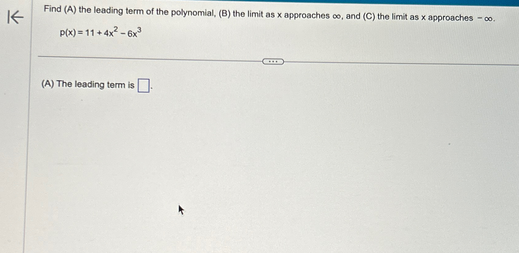 Solved Find (A) ﻿the leading term of the polynomial, (B) | Chegg.com