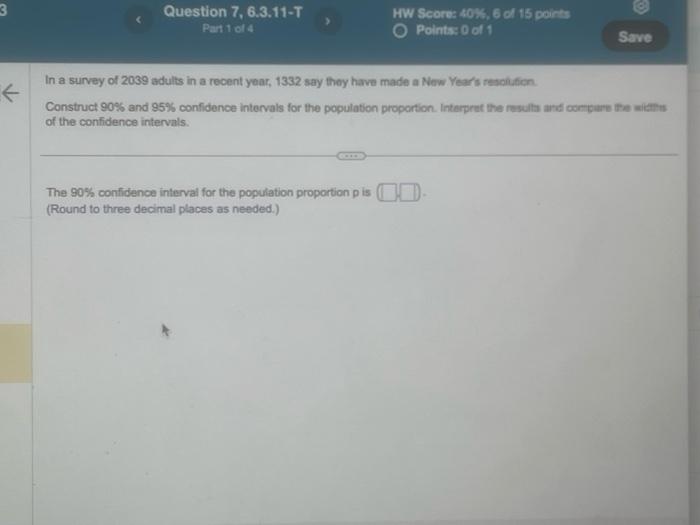 Solved In a survey of 2039 adults in a recent year, 1332 say | Chegg.com