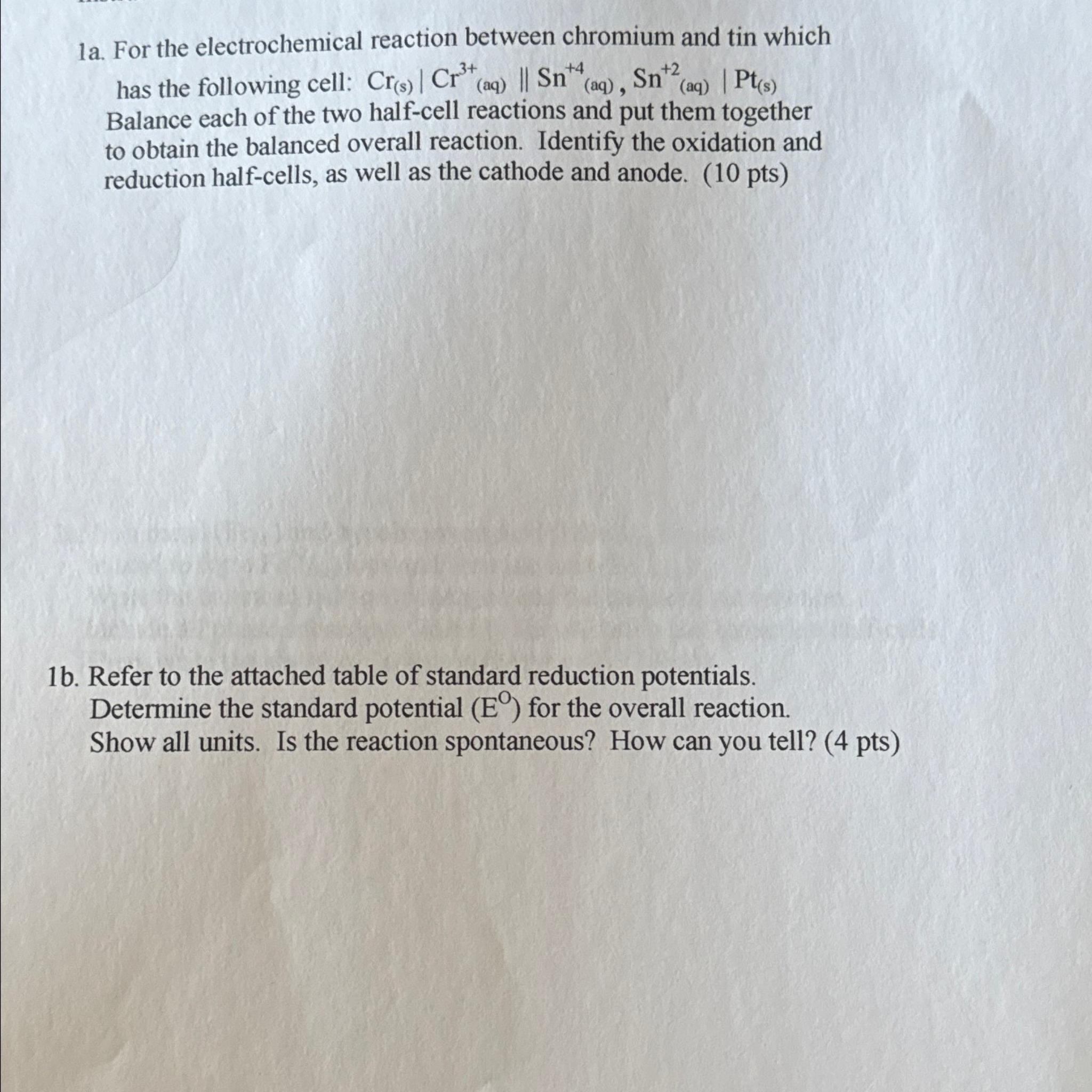 Solved 1a. ﻿For the electrochemical reaction between | Chegg.com