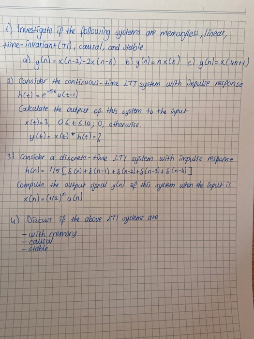 Solved 1) Investigate in the following sustems are | Chegg.com