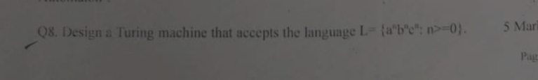 Solved Q8. ﻿Design a Turing machine that accepts the | Chegg.com