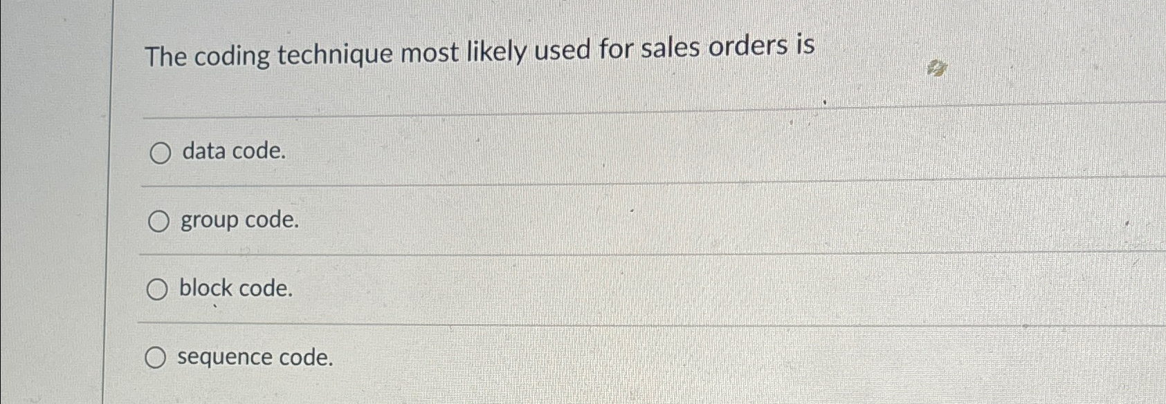 Solved The coding technique most likely used for sales | Chegg.com