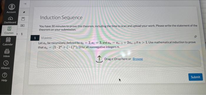 Solved Account Dashboard Induction Sequence You have 30 | Chegg.com