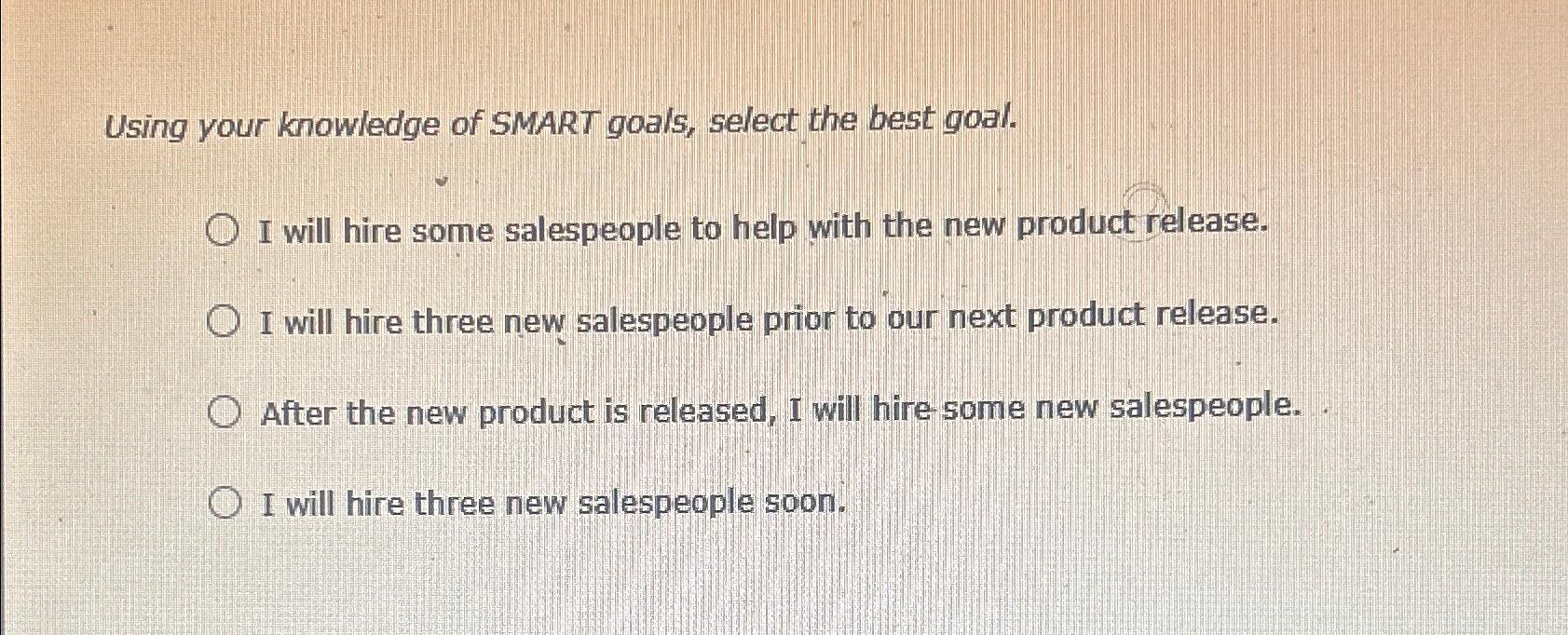 Solved Using your knowledge of SMART goals, select the best | Chegg.com