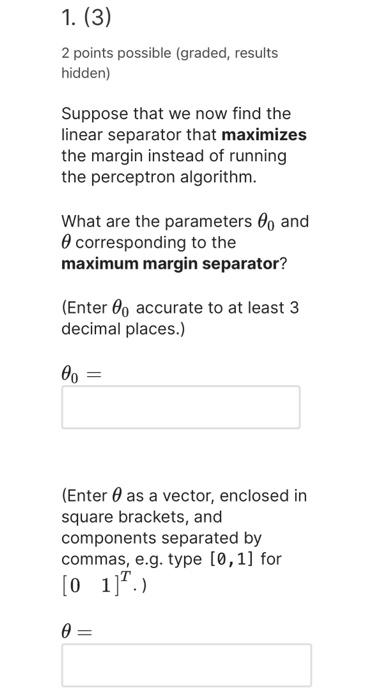 Problem 1. Linear Classification Consider a labeled | Chegg.com