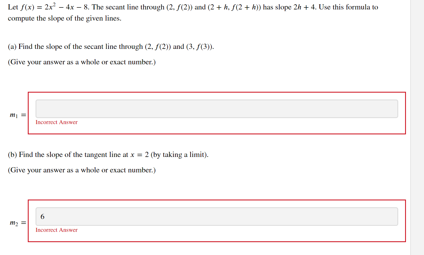 Solved Let f(x)=2x2-4x-8. ﻿The secant line through (2,f(2)) | Chegg.com