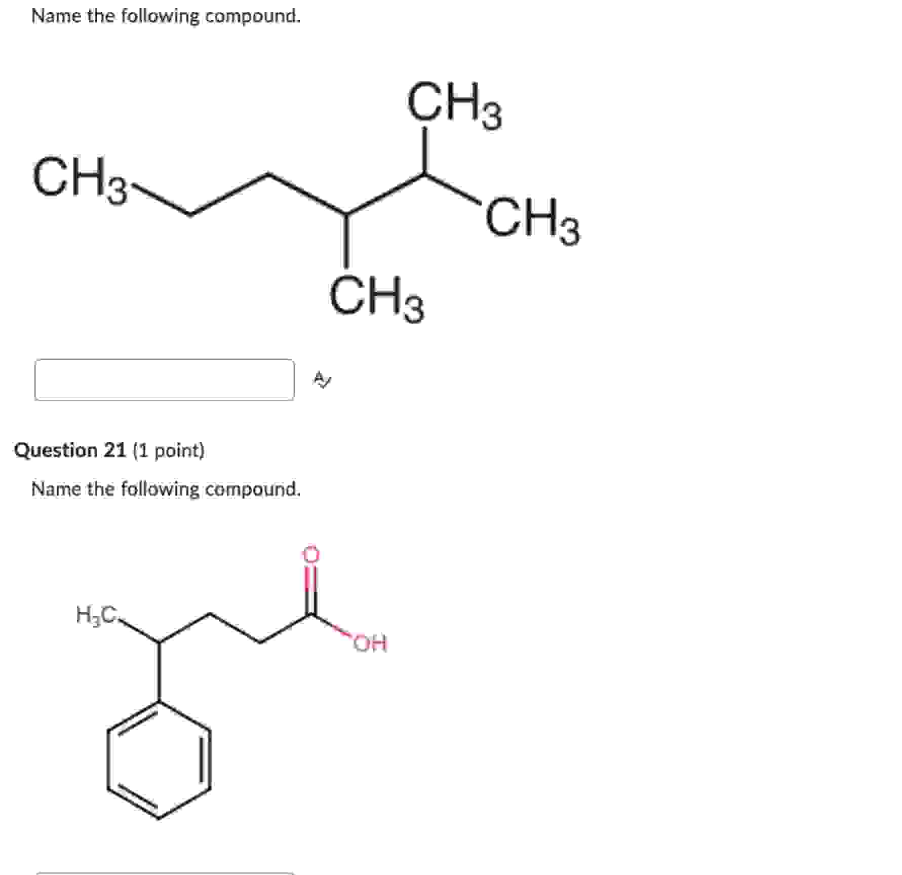 Solved Name the following compound.AQuestion 21 (1 | Chegg.com