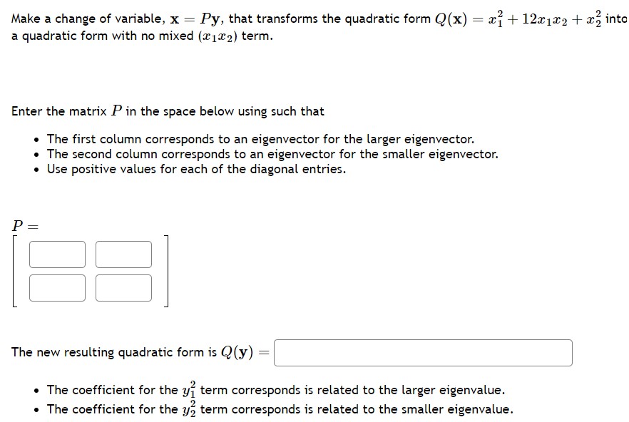 Solved Make a change of ﻿variable, x=Py, ﻿that transforms | Chegg.com
