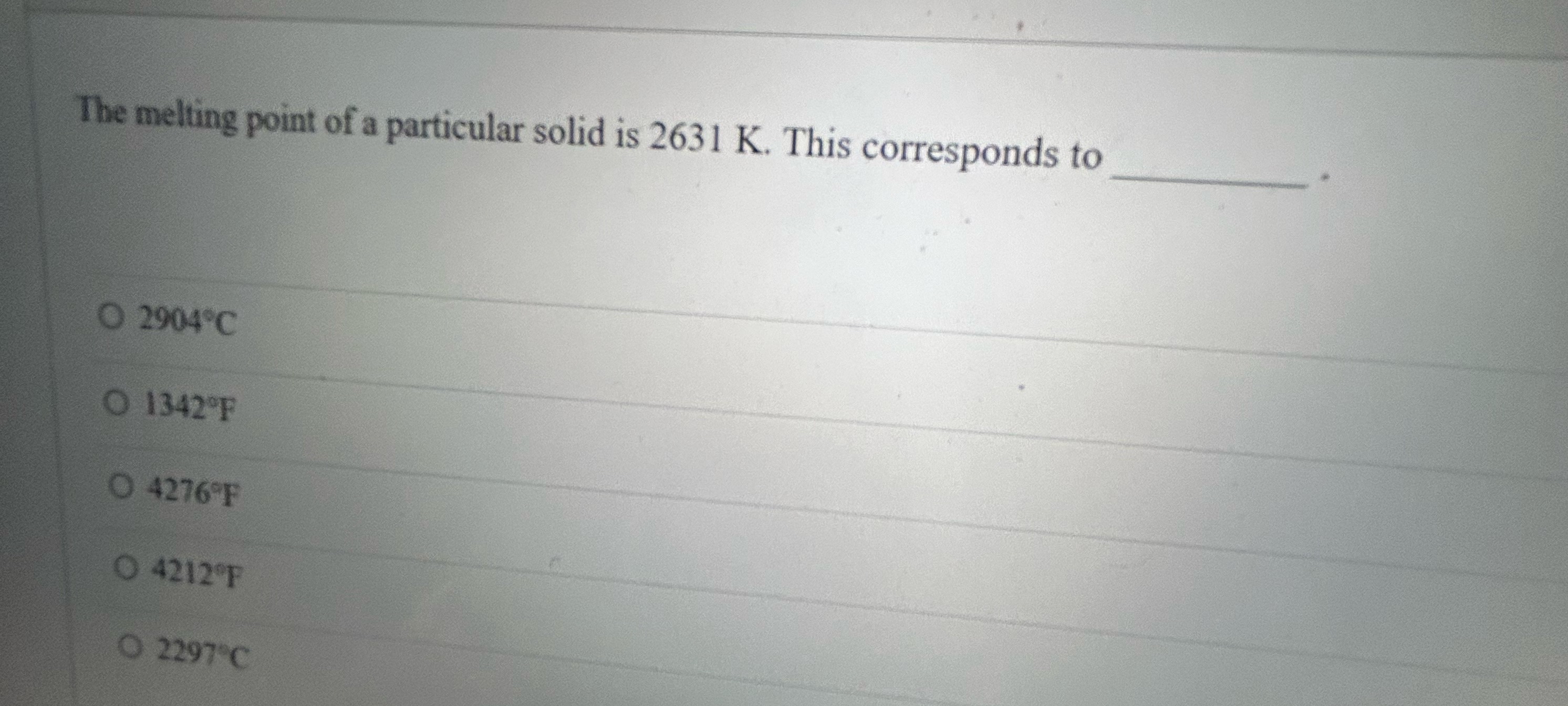 Solved The melting point of a particular solid is 2631K. | Chegg.com