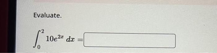 Solved Evaluate Chegg