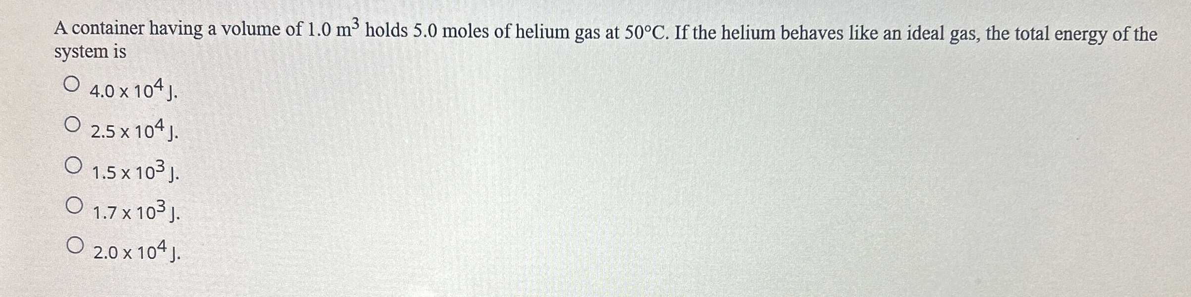 Solved A container having a volume of 1.0m3 ﻿holds 5.0 | Chegg.com