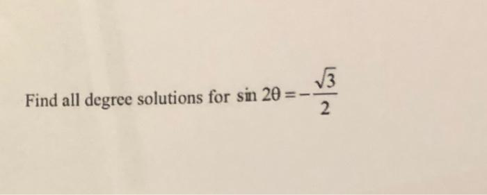 Solved sin2θ=−23 | Chegg.com