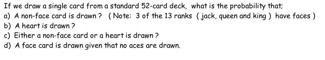 Solved If we draw a single card from a standard 52 -card | Chegg.com