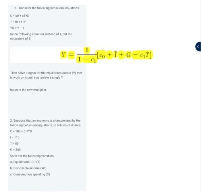 Solved 1. Consider the following behavioral equations: | Chegg.com